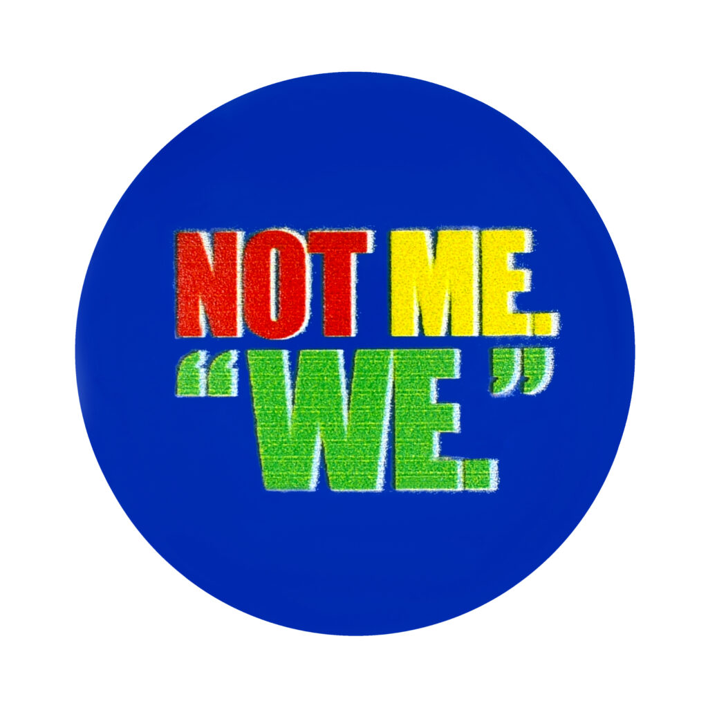 Not Me We - MyDrinkID