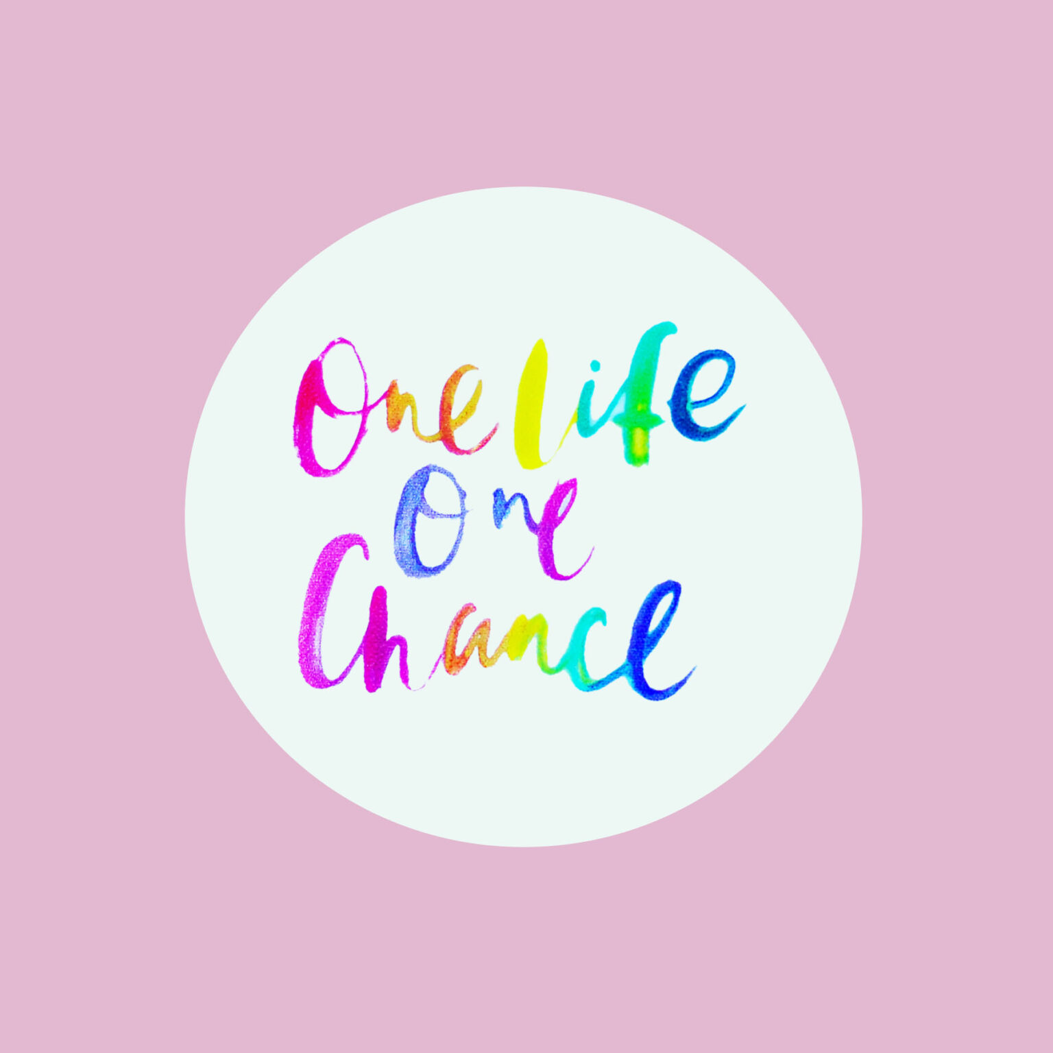 One Life One Chance - MyDrinkID